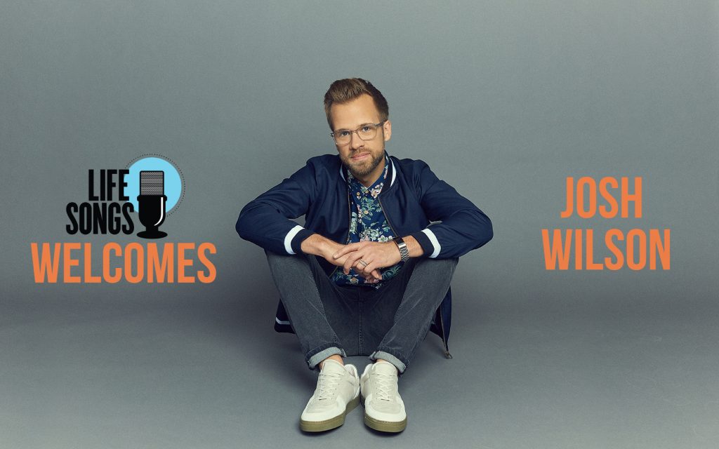 Josh Wilson | Morning Show | Lifesongs.com